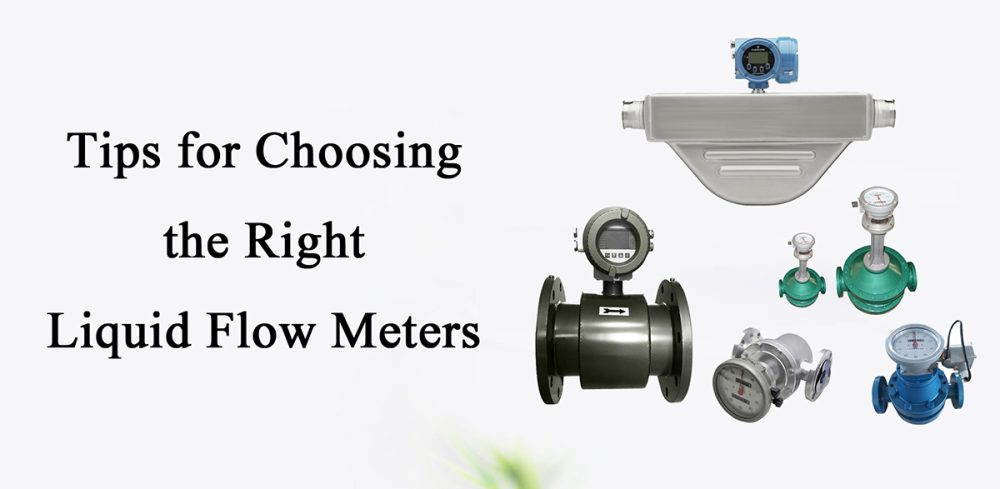 Tips for Choosing Liquid Flow Meters - Metlan Instruments